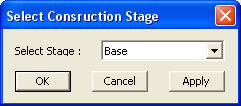 Select Construction Stage for Display